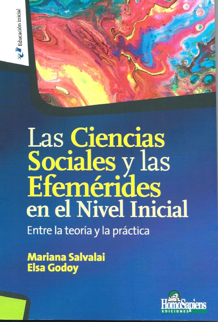 Las Ciencias Sociales y las efemérides en el Nivel Inicial. – Laura Pitluk